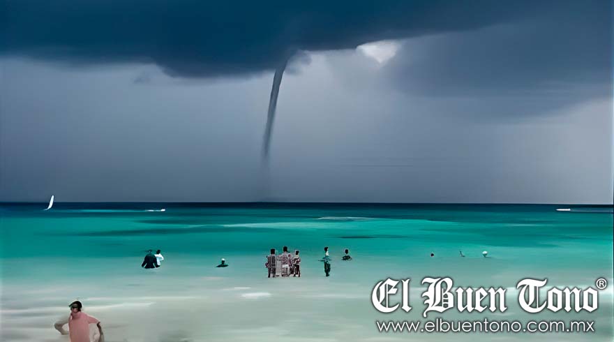 Tromba marina sorprende en las playas de Tulum, Quintana Roo - El Buen Tono